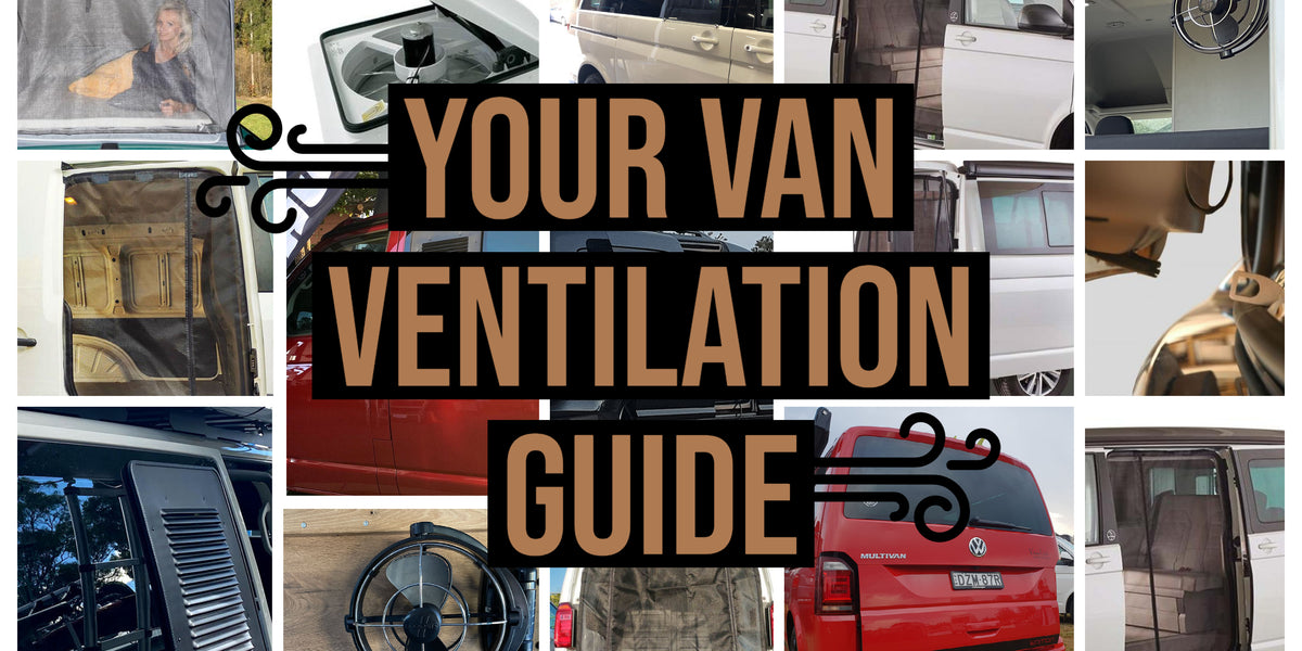 Your Van Ventilation Guide — KombiLife Australia